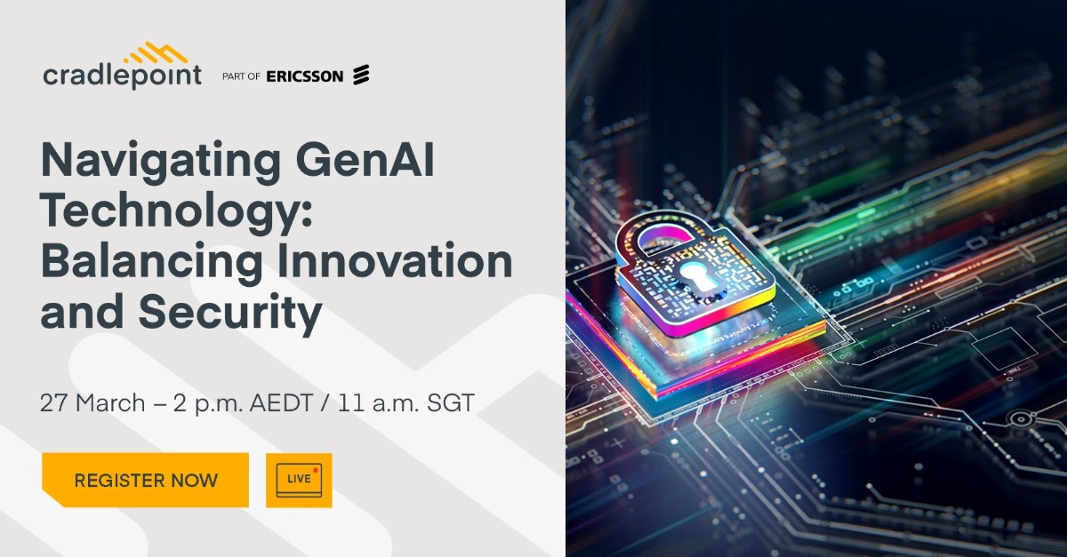 Cradlepoint | Navigating GenAI Technology: Balancing Innovation and ...