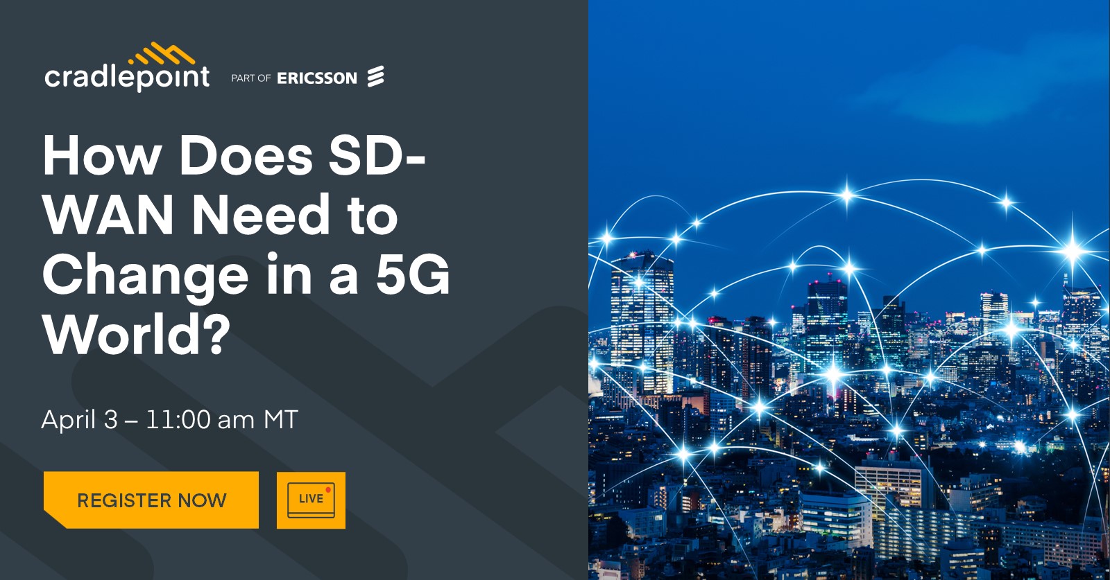 Cradlepoint | How Does SD-WAN Need to Change in a 5G World?